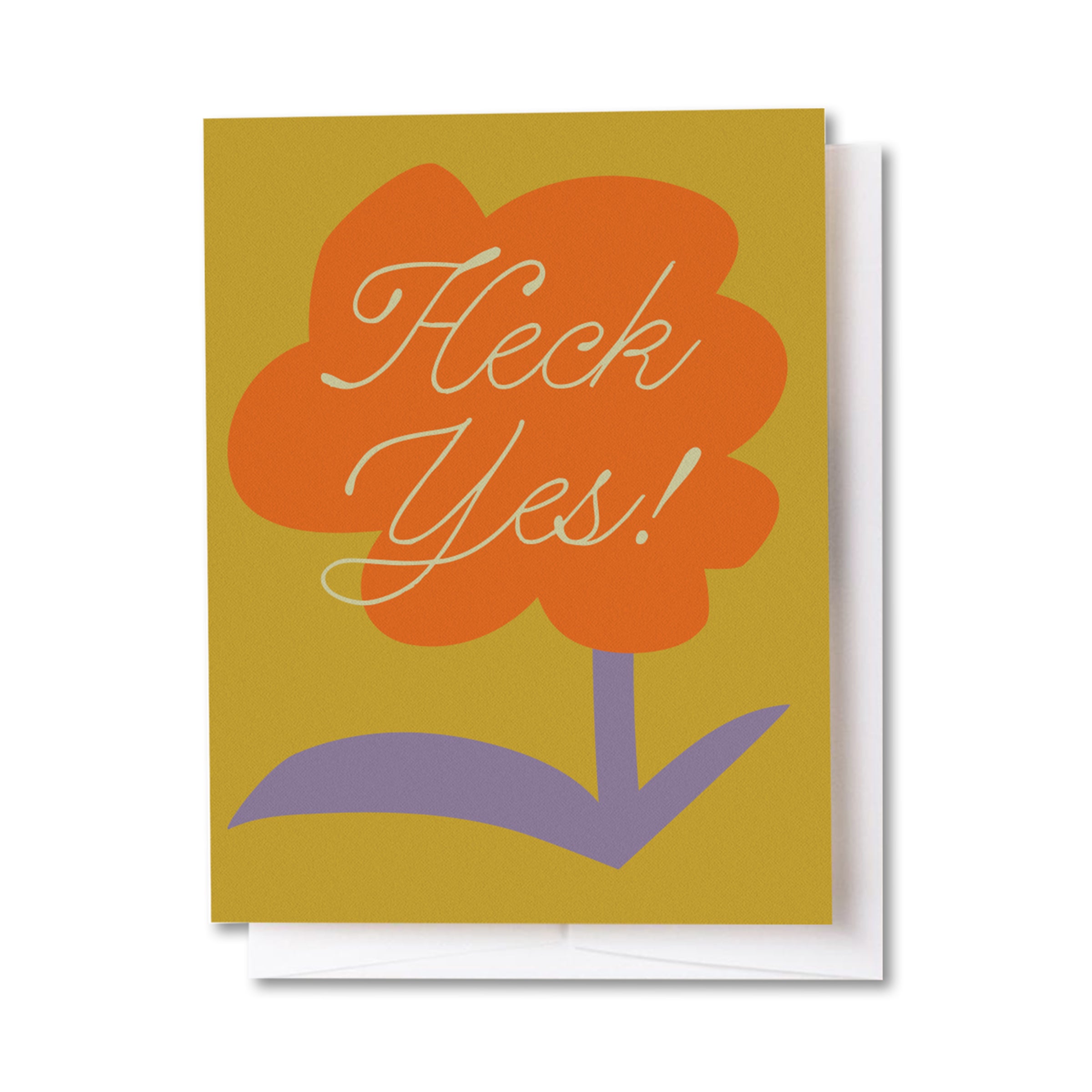 Heck Yes Card – Tender Loving Empire